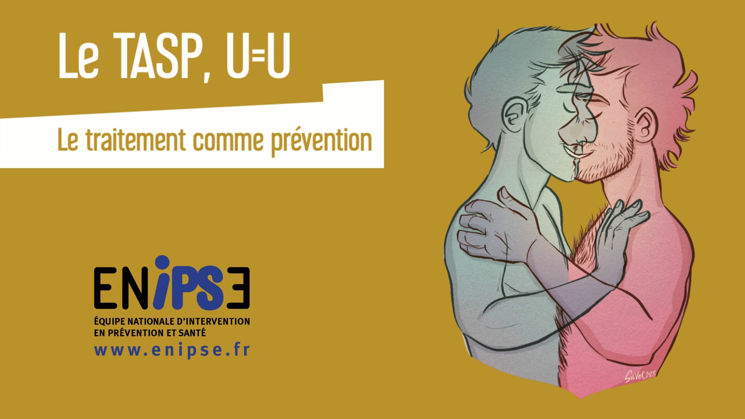 Le TasP, I=I – Enipse prévention